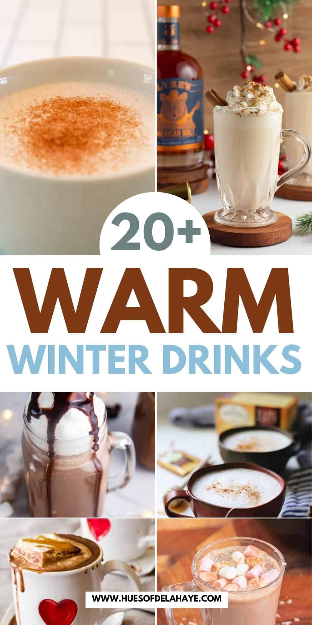 20+ Warm Winter Drinks You'll Love This Season